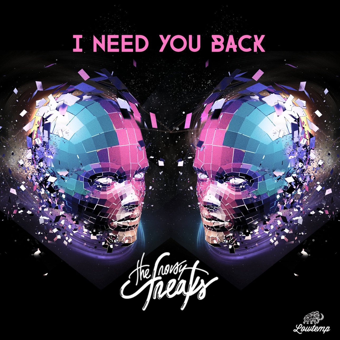 The Noisy Freaks - I Need You Back • Lowtemp Music